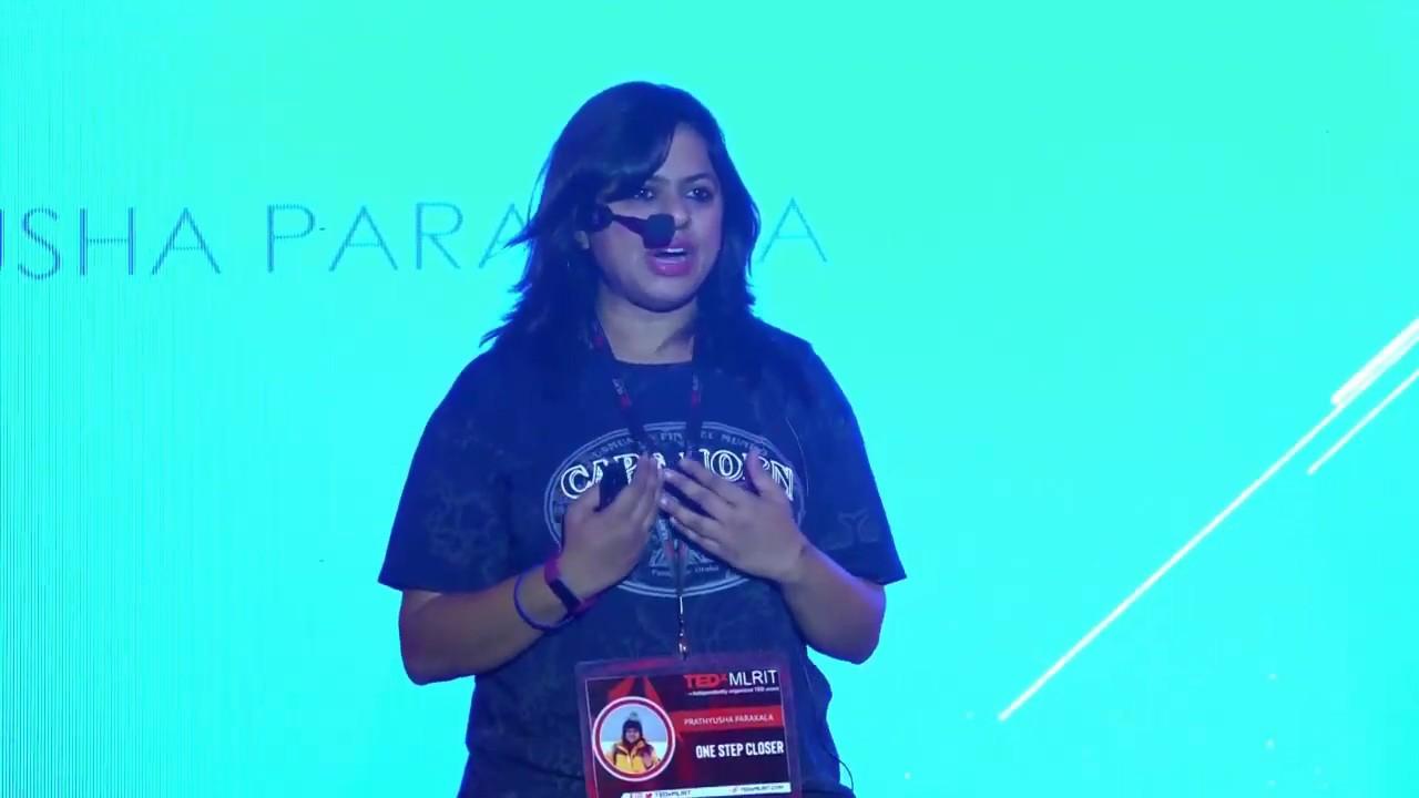 Prathyusha Parakala: Lessons from the end | TED Talk