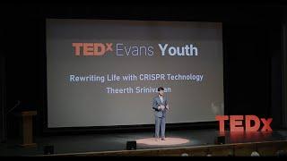 Theerth Srinivasan: Rewriting Life with CRISPR Technology | TED Talk