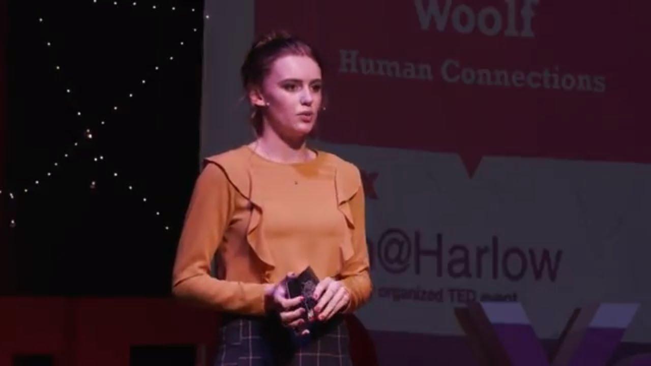 Kayleigh Peplow-Woolf: Human Connections | TED Talk