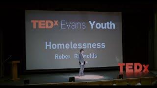 Robert Reynolds: Homelessness | TED Talk