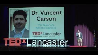 Vincent Carson: The Power of a Genetic Diagnosis | TED Talk