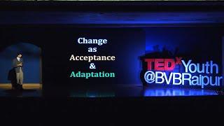 Syed Azmaan Ali Madni: Adapt to Change or Change to Adapt | TED Talk
