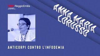 Anna Maria Lorusso: Anticorpi contro l'infodemia | TED Talk