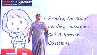 Tulasi R: Education through Questioning | TED Talk