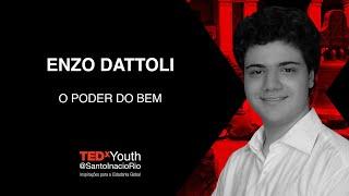 Enzo Dattoli: The power of good | TED Talk